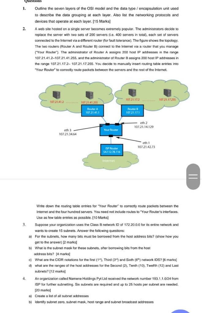 Solved 1. Outline the seven layers of the OSI model and the | Chegg.com