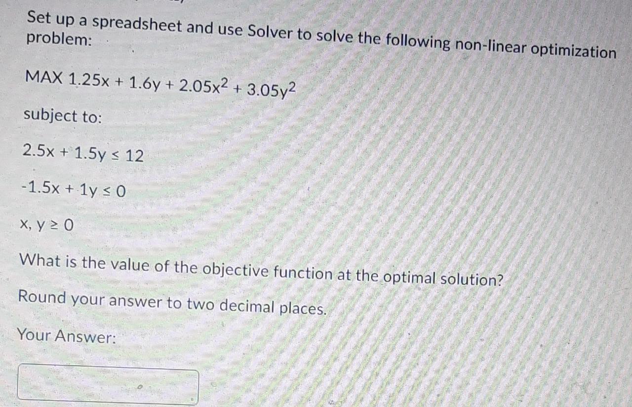 Solved Set up a spreadsheet and use Solver to solve the | Chegg.com