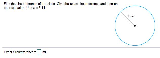 Solved Find the circumference of the circle. Give the exact | Chegg.com