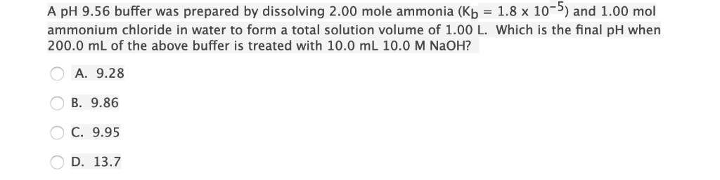 Solved A pH 9.56 buffer was prepared by dissolving 2.00 mole | Chegg.com
