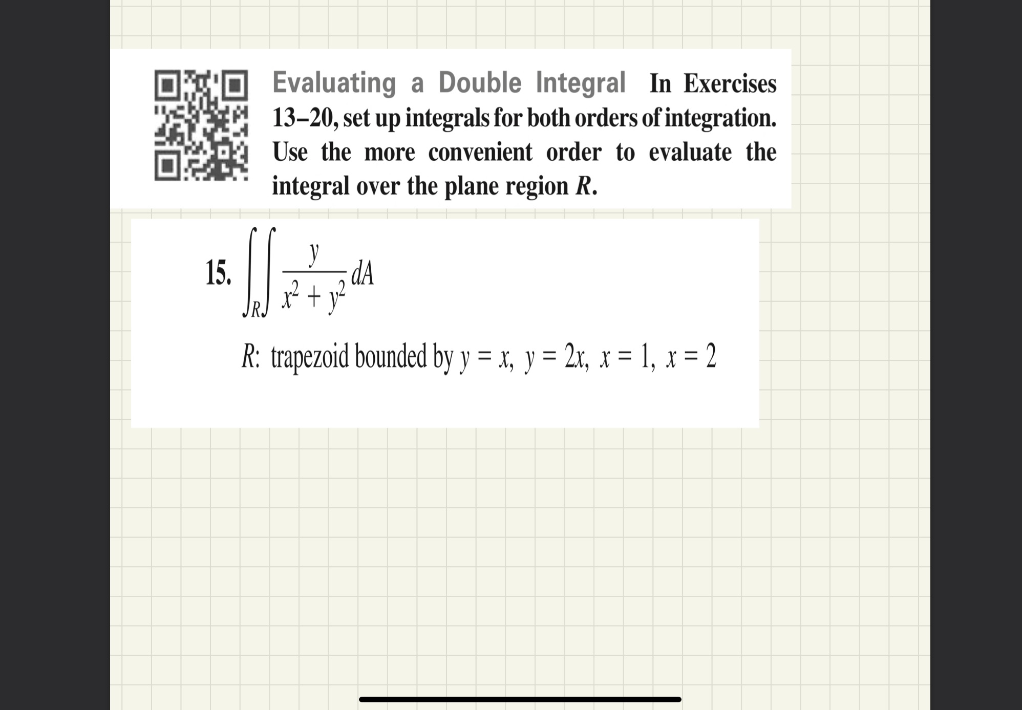 Solved Evaluating a Double Integral In Exercises 13-20, set | Chegg.com