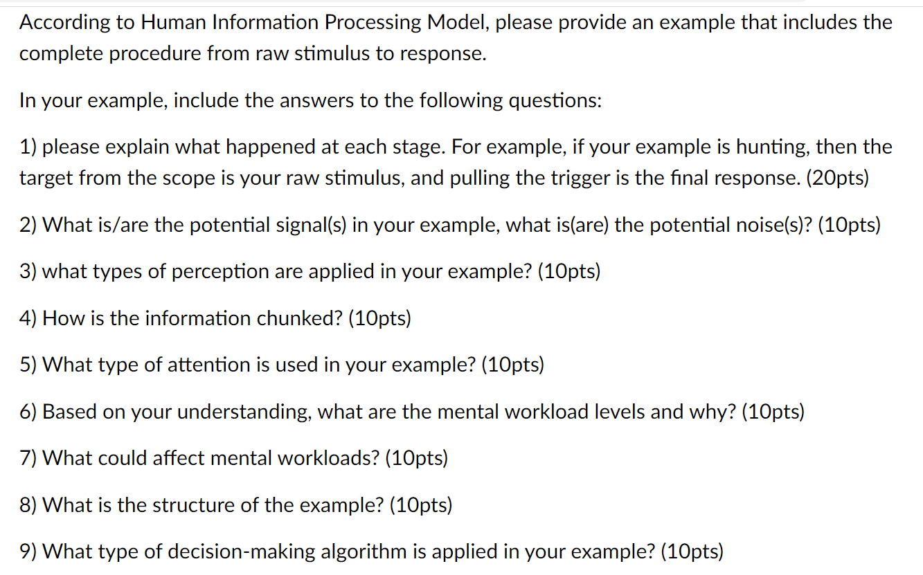 According to Human Information Processing Model, | Chegg.com