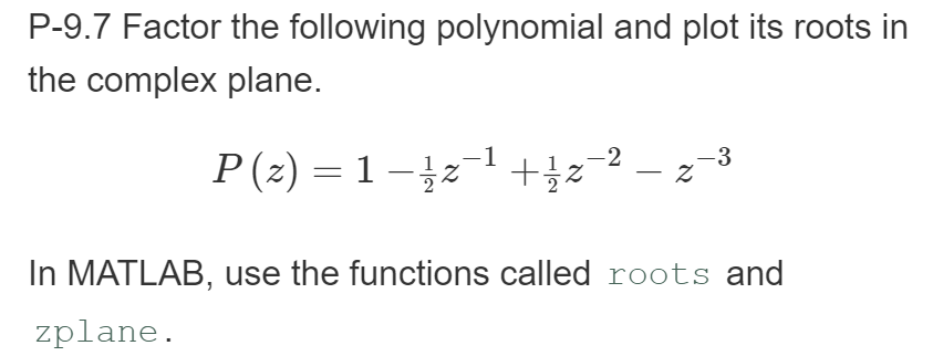 Solved * Important Note: You may use numpy.roots() in | Chegg.com