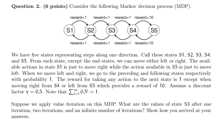 Solved Question 2. (6 points) Consider the following Markov | Chegg.com