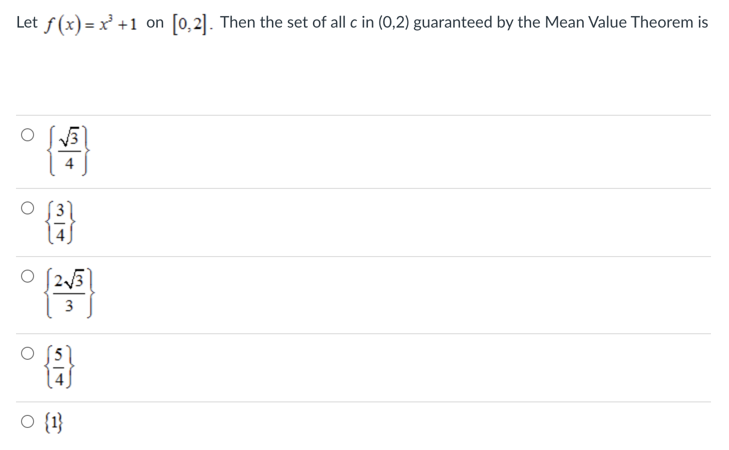 Solved Let f(x)=x3+1 on [0,2]. Then the set of all c in | Chegg.com
