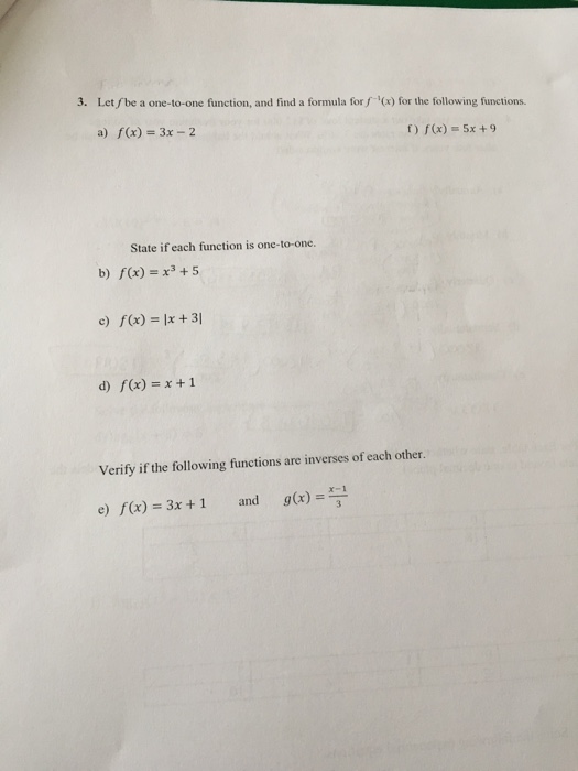 Solved 3. Let fbe a one-to-one function, and find a formula | Chegg.com