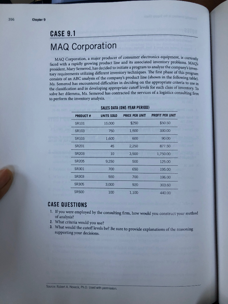356 Chapter 9 CASE 9.1 MAQ Corporation a major | Chegg.com