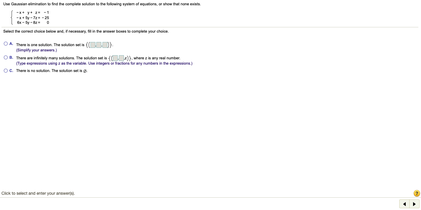 Solved Use Gaussian elimination to find the complete | Chegg.com