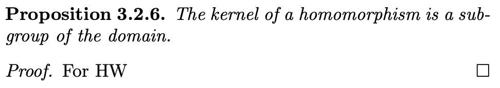 Solved Proposition 3.2.6. The kernel of a homomorphism is a | Chegg.com