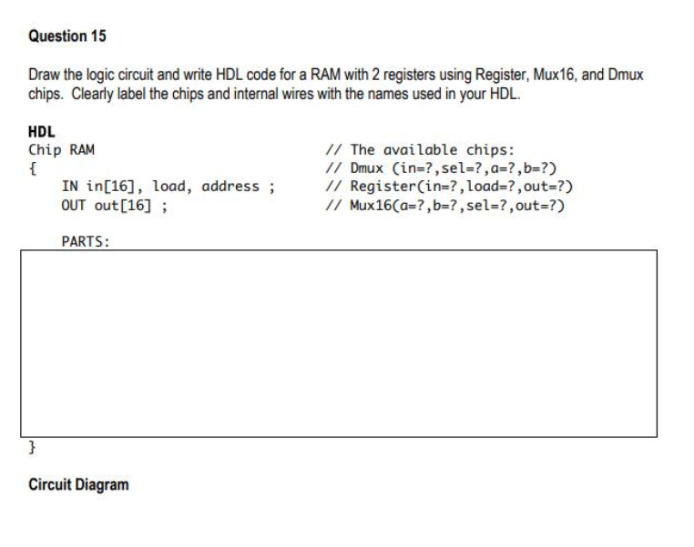 Solved Question 15 Draw The Logic Circuit And Write Hdl Code 5314