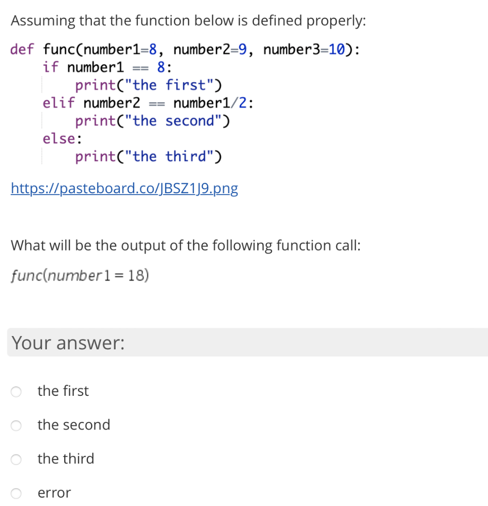 Solved Assuming that the function below is defined properly: | Chegg.com