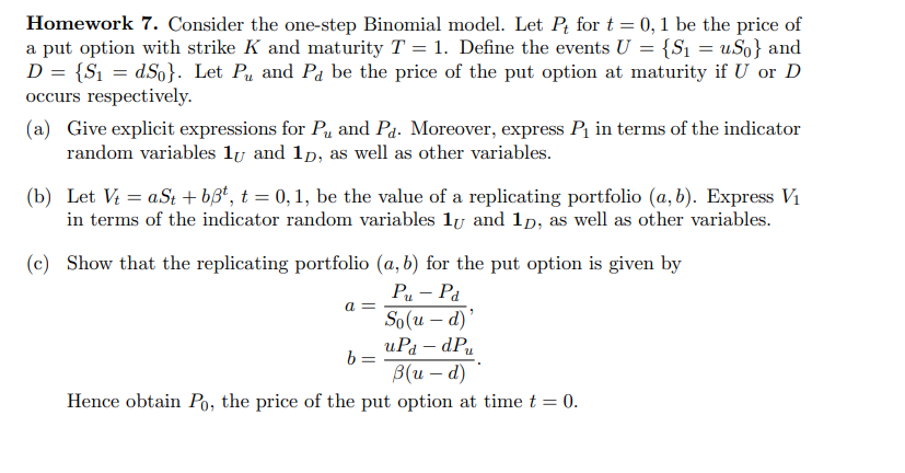 Solved Homework 7. Consider the one-step Binomial model. Let | Chegg.com