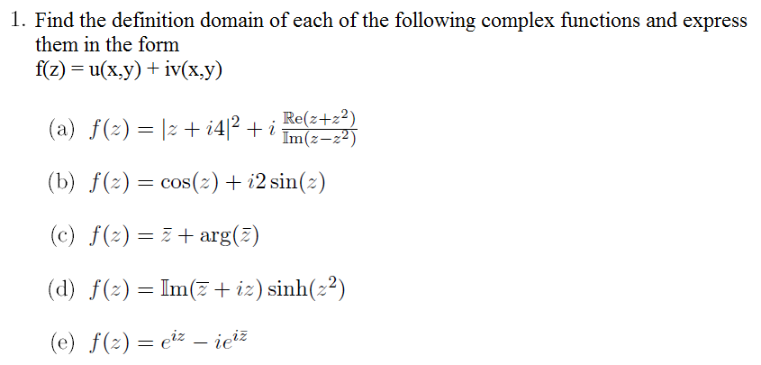 Solved 1. Find the definition domain of each of the | Chegg.com