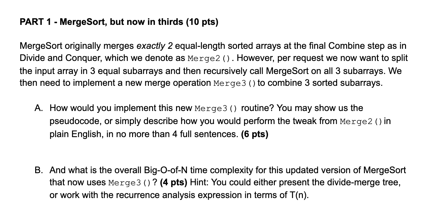 Solved Part 1 mergesort But Now In Thirds 10