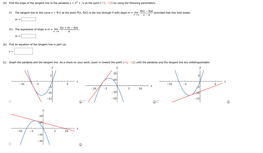 Solved (a) Find the slope of the tangent line to the | Chegg.com
