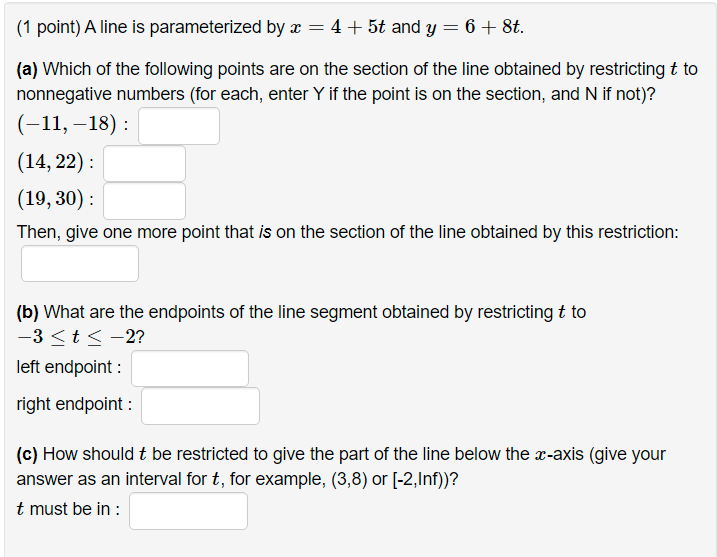 Solved (1 point) A line is parameterized by x = 4 + 5t and | Chegg.com