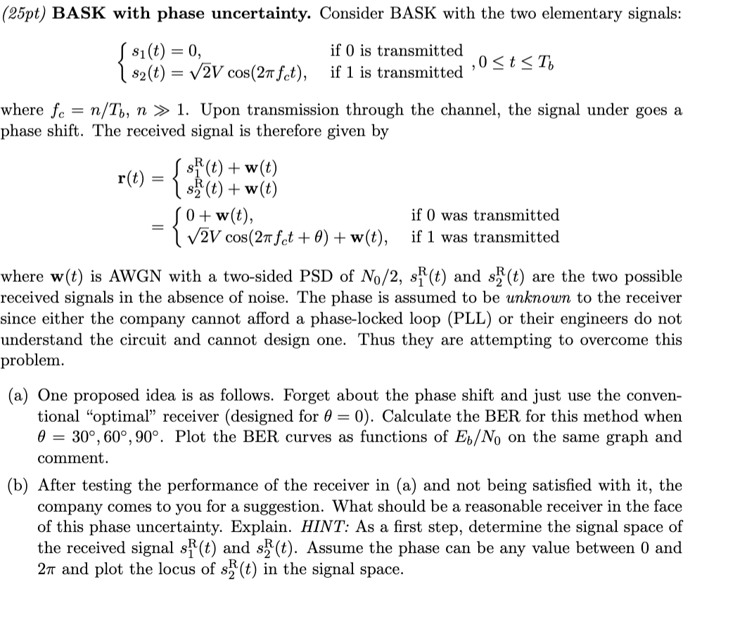 Solved (25pt) ﻿BASK with phase uncertainty. Consider BASK | Chegg.com