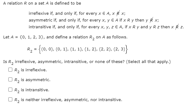 Solved A relation R on a set A is defined to be irreflexive | Chegg.com