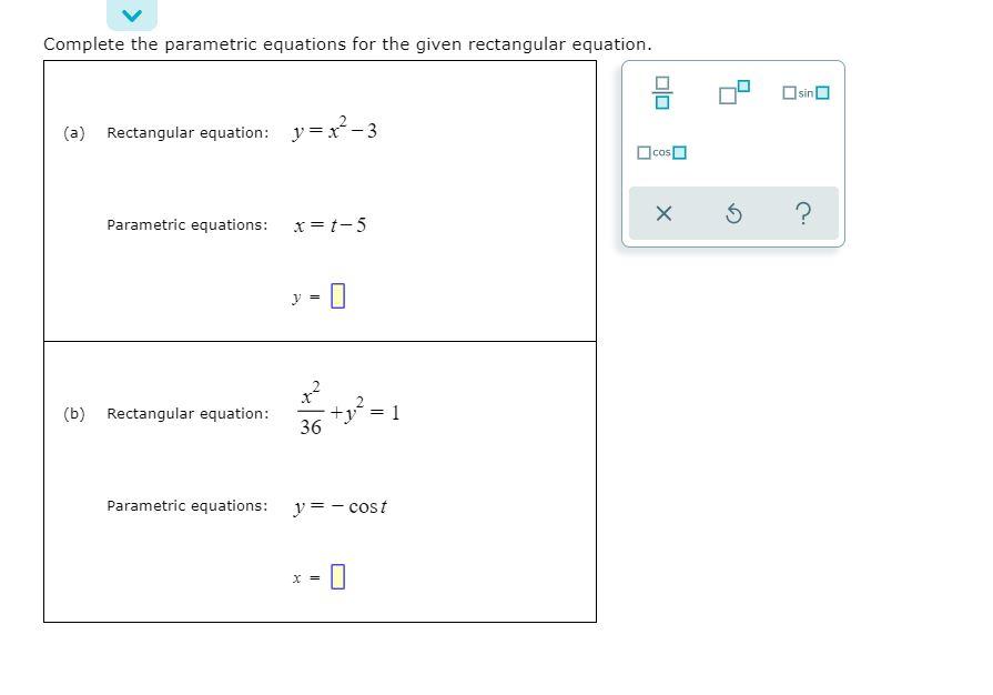 Solved Complete the parametric equations for the given | Chegg.com