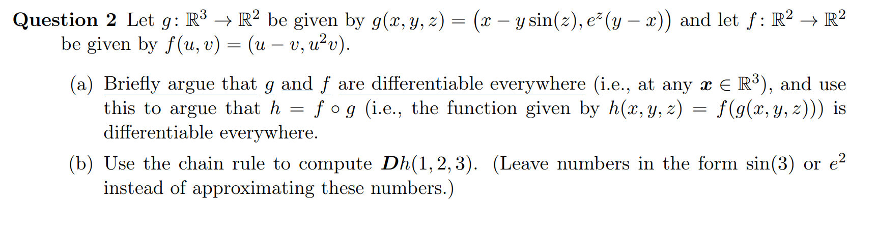 Solved Question 2 Let g:R3→R2 be given by | Chegg.com