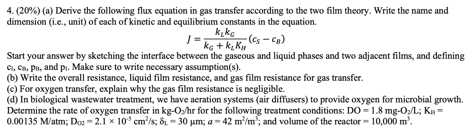 Solved 4. (20%) (a) Derive the following flux equation in | Chegg.com