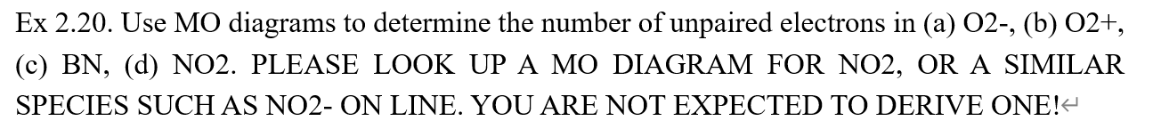 Solved Ex 2.20. Use MO diagrams to determine the number of | Chegg.com