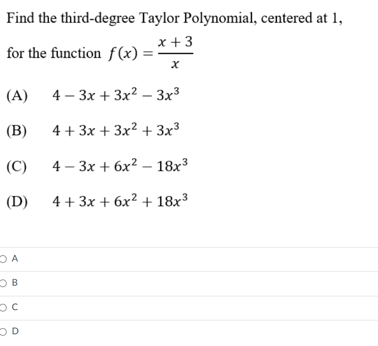 Solved Find the third-degree Taylor Polynomial, centered at | Chegg.com