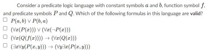 Solved Consider a predicate logic language with constant | Chegg.com Solved Consider a predicate logic language with constant | Chegg.com
