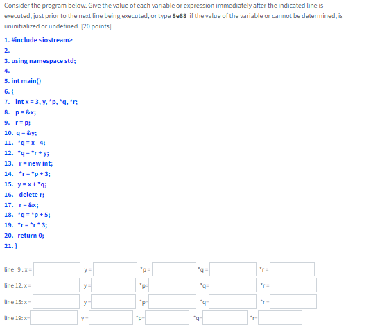 Solved Consider the program below. Give the value of each | Chegg.com