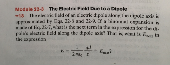 Solved Module 22-3 The Electric Field Due to a Dipole 18 The | Chegg.com