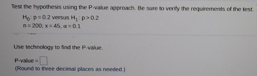 Solved Test the hypothesis using the P-value approach. Be | Chegg.com