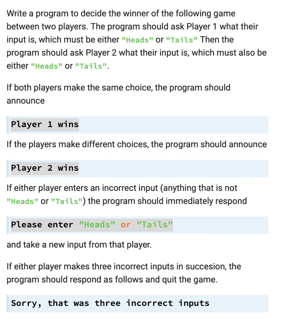 Solved Write a program to decide the winner of the following | Chegg.com