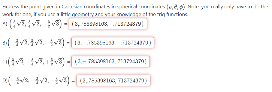 Solved Express the point given in Cartesian coordinates in | Chegg.com