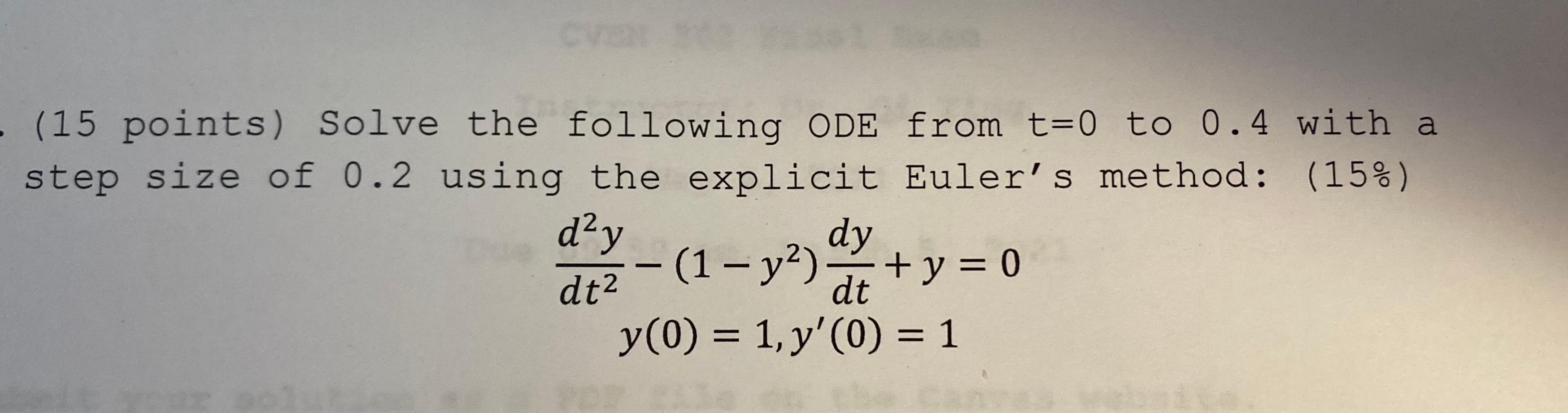 Solved (15 points) Solve the following ODE from t=0 to 0.4 | Chegg.com