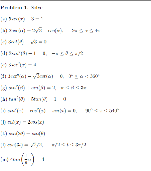 Solved Problem 1. Solve. (a) 5sec(x)−3=1 (b) | Chegg.com