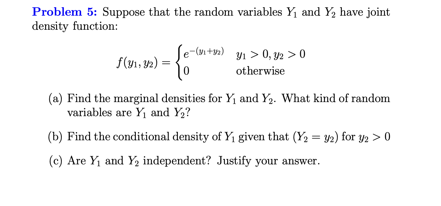 Solved Problem 5: Suppose that the random variables Y1 and | Chegg.com