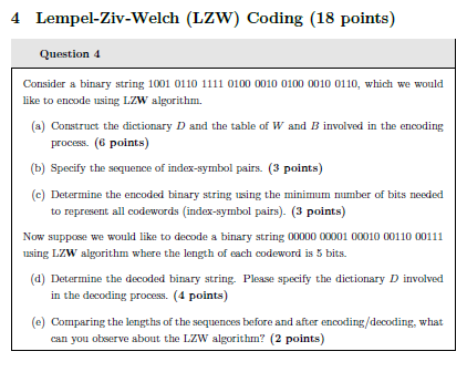 Solved 4 Lempel-Ziv-Welch (LZW) Coding (18 points) Question | Chegg.com