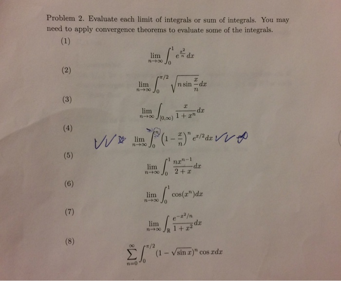 Solved Evaluate each limit of integrals or sum of integrals. | Chegg.com