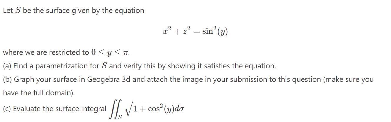 Solved Let S be the surface given by the equation | Chegg.com