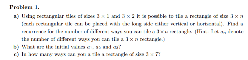 Solved Problem 1. a) Using rectangular tiles of sizes 3 x 1 | Chegg.com
