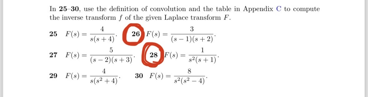 In 25-30, use the definition of convolution and the | Chegg.com