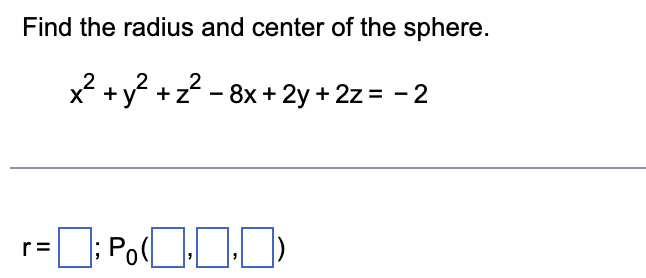 Solved Find the radius and center of the | Chegg.com