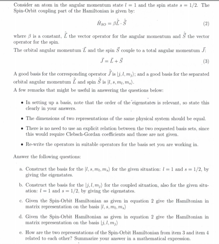 Solved Consider an atom in the angular momentum state 1 = 1 | Chegg.com