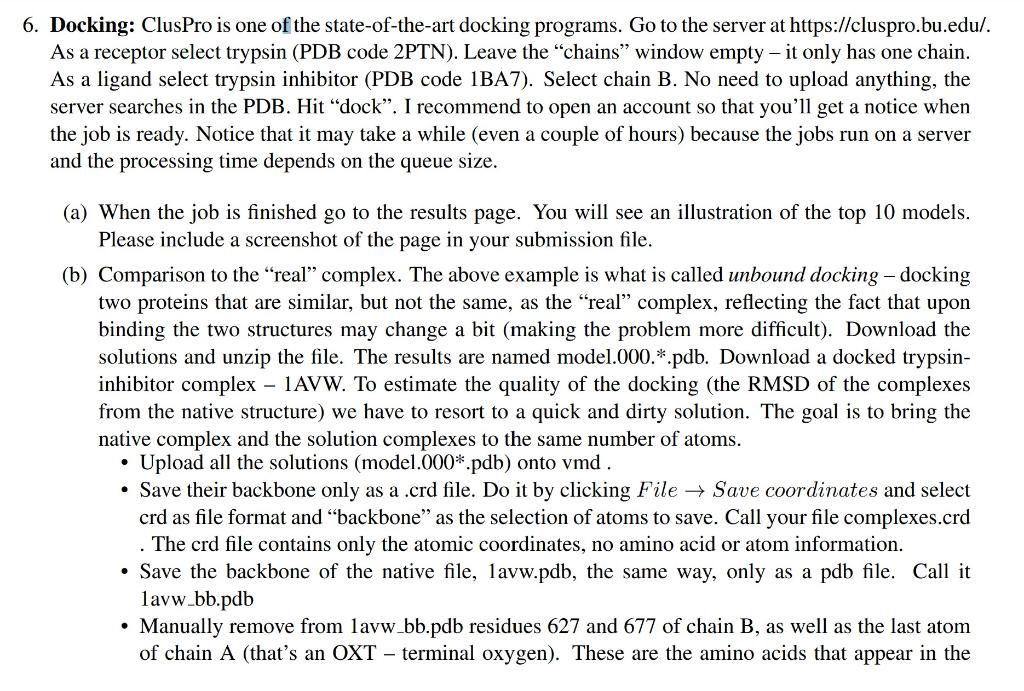 Solved Docking: ClusPro is one of the state-of-the-art | Chegg.com