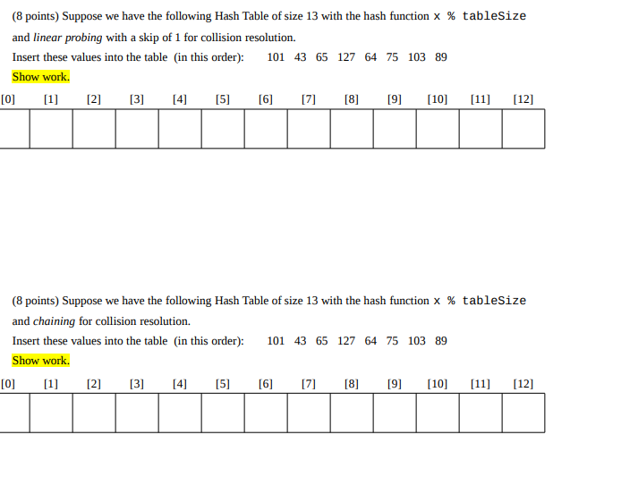 Solved (8 points) Suppose we have the following Hash Table | Chegg.com