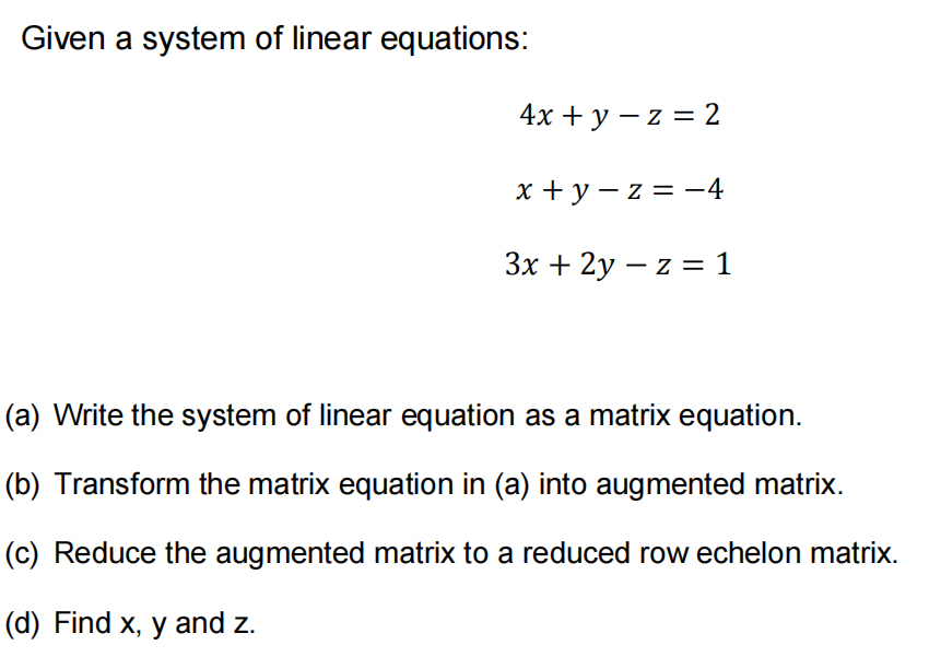 Solved Given a system of linear equations: | Chegg.com