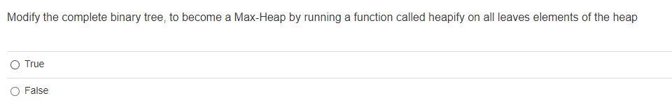 Solved Modify the complete binary tree, to become a Max-Heap | Chegg.com