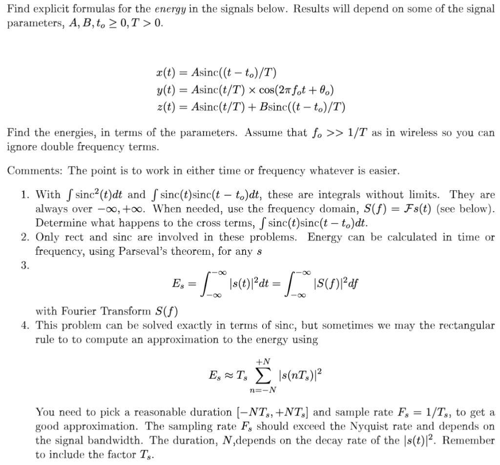 Solved Find explicit formulas for the energy in the signals | Chegg.com