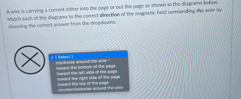 Solved A wire is carrying a current either into the page or | Chegg.com