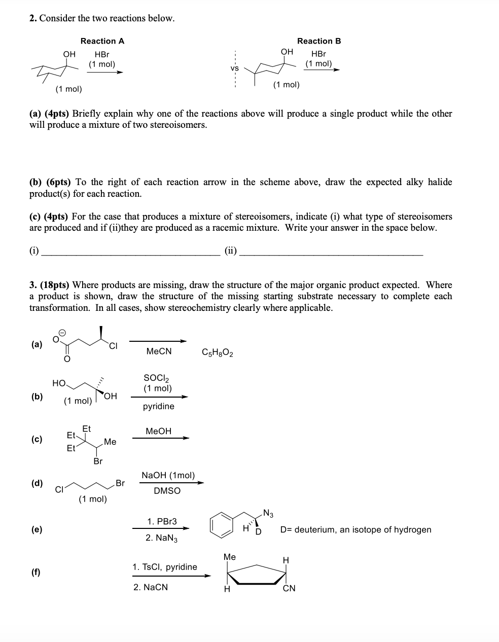 Solved Consider the two reactions below.(a) (4pts) ﻿Briefly | Chegg.com